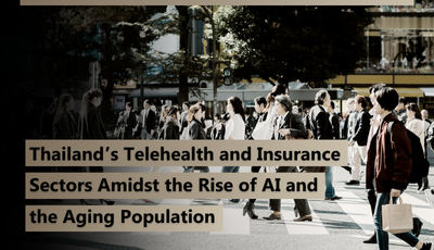 ABeam Consulting shares insight on Thailand’s telehealth and insurance sectors amidst the rise ...